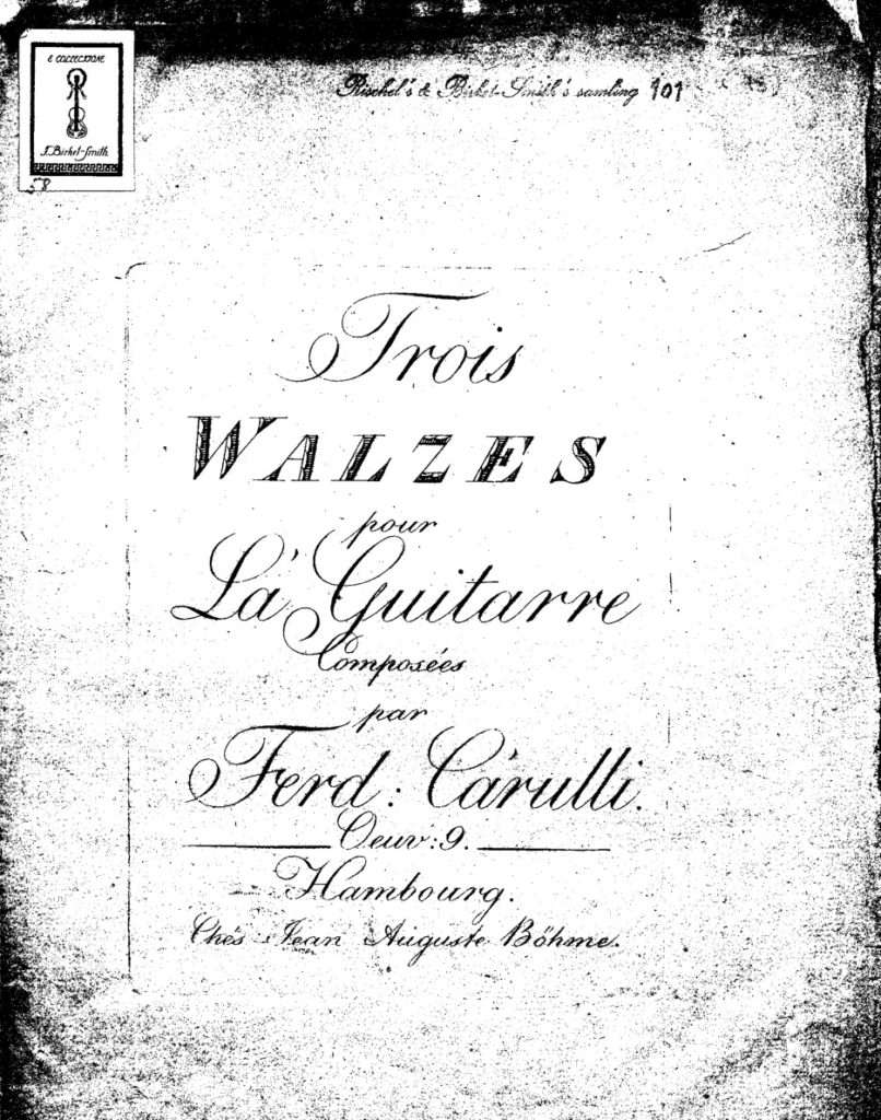 Carulli. Ferdinando - Op. 9 Trois walzes, ca. 1809 - Classical Guitar ...